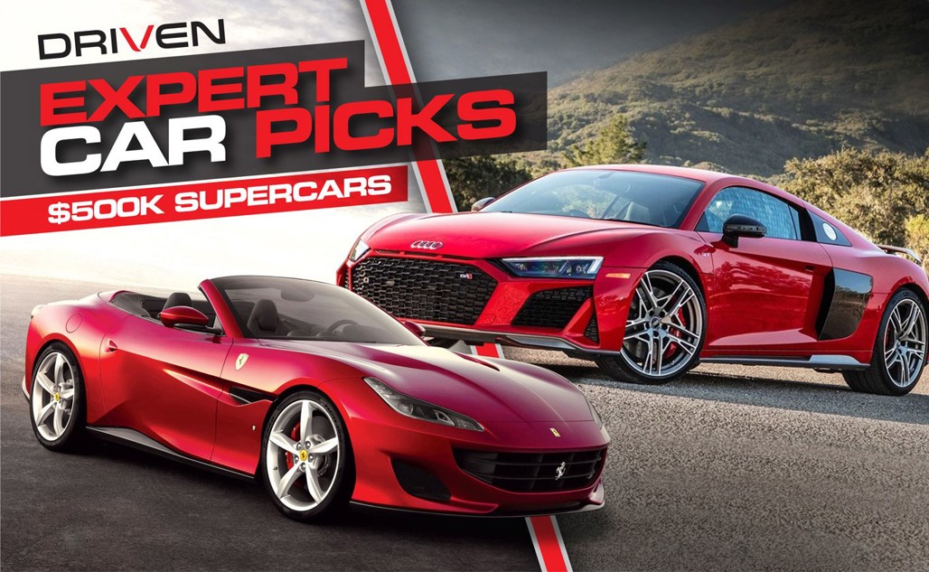 Supercars on a $500K budget? Here's what our journos would b - Driven ...
