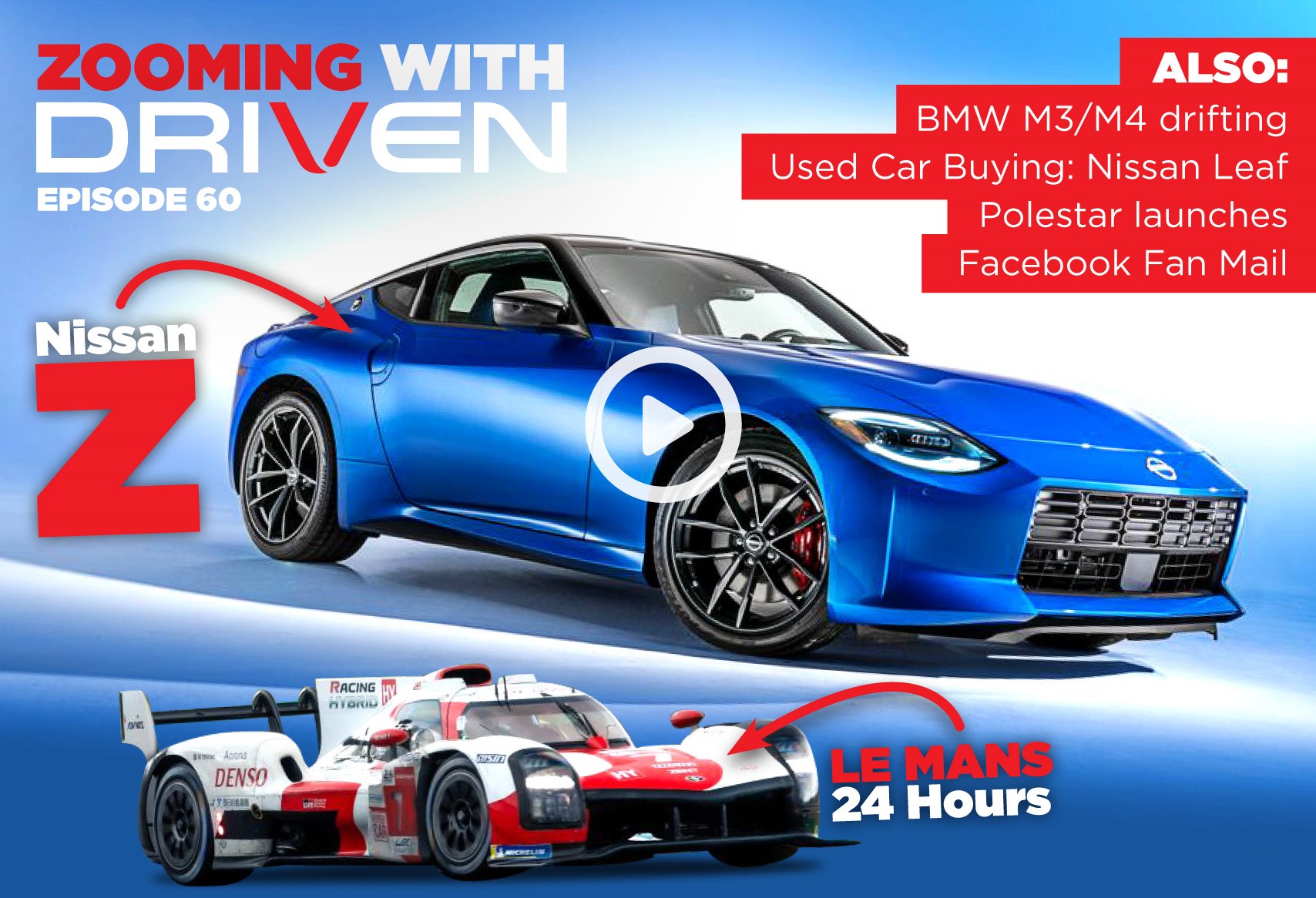 Watch: Nissan's new Z is here! Zooming with DRIVEN EP60 - Driven Car Guide